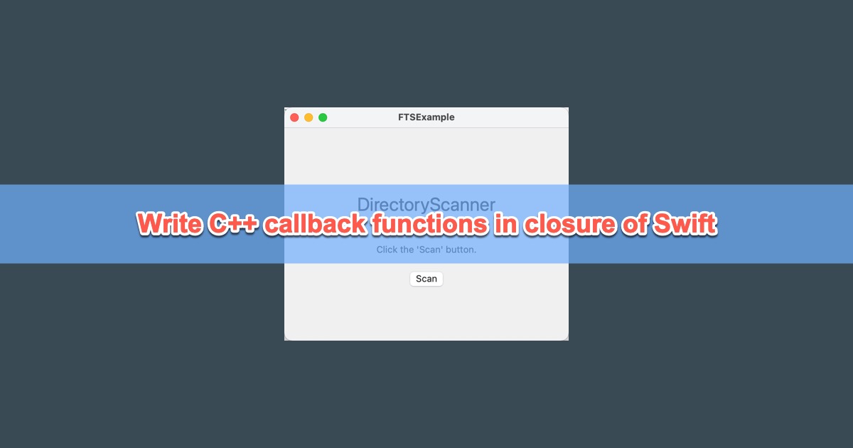 How To Write C Callbacks With Swifts Closure Programming Tips From Programmer